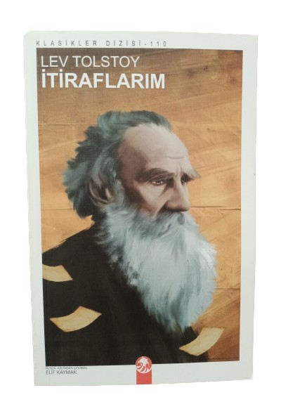 Itiraflarım - Lev Tolstoy Itiraflarım - Lev Tolstoy