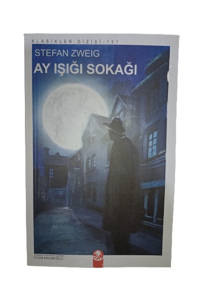 Ay Işığı Sokağı - Stefan Zweig