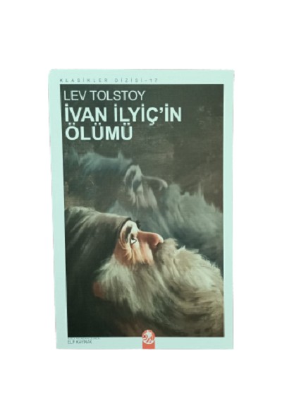 Ivan Ilyiç'in Ölümü – Lev Tolstoy Ivan Ilyiç'in Ölümü – Lev Tolstoy
