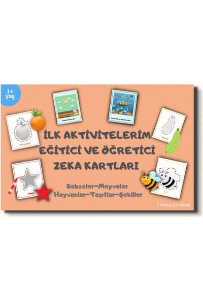 Etkinlik Kırtasiye Ilk Aktivitelerim Eğitici ve Öğretici Bebek Zeka Kartları,ilk Sözcükler,yapboz,etkinlik,çizim Etkinlik Kırtasiye Ilk Aktivitelerim Eğitici ve Öğretici Bebek Zeka Kartları,ilk Sözcükler,yapboz,etkinlik,çizim