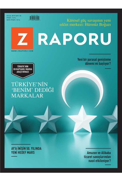 Z Raporu - Eylül 2019 Sayı 004 Z Raporu - Eylül 2019 Sayı 004