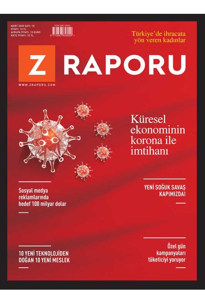 Z Raporu - Mart 2020 Sayı 010 Z Raporu - Mart 2020 Sayı 010