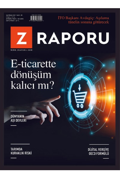 Z Raporu - Haziran 2021 Sayı 025 Z Raporu - Haziran 2021 Sayı 025