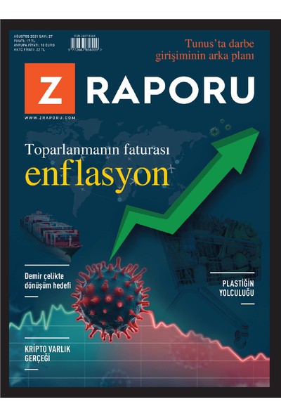 Z Raporu - Ağustos 2021 Sayı 027 Z Raporu - Ağustos 2021 Sayı 027