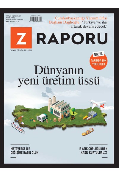 Z Raporu - Aralık 2021 Sayı 031 Z Raporu - Aralık 2021 Sayı 031