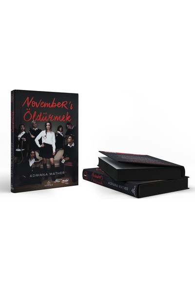 Yan Boyamalı November'ı Öldürmek - Adriana Mather (Ciltli) Yan Boyamalı November'ı Öldürmek - Adriana Mather (Ciltli)