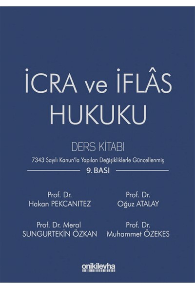 Icra ve Iflas Hukuku Ders Kitabı - Hakan Pekcanıtez Icra ve Iflas Hukuku Ders Kitabı - Hakan Pekcanıtez