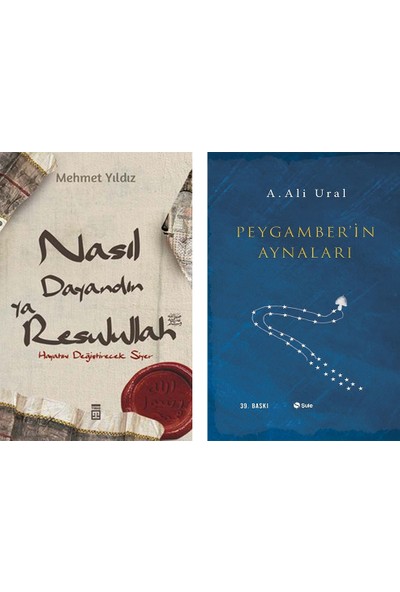 Nasıl Dayandın Ya Resulullah - Peygamber’in Aynaları (2 Kitap Set) Nasıl Dayandın Ya Resulullah - Peygamber’in Aynaları (2 Kitap Set)