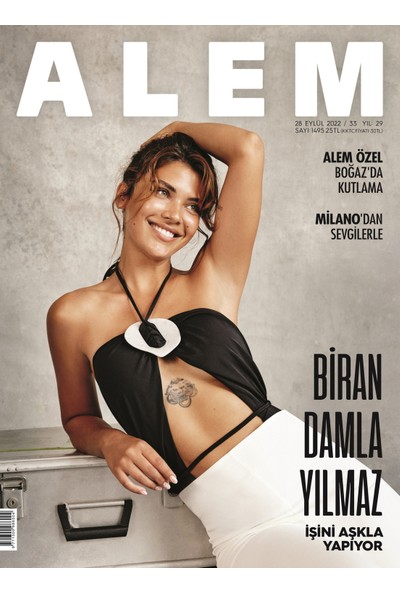 Alem Dergisi 2022/33 Biran Damla Yılmaz Alem Dergisi 2022/33 Biran Damla Yılmaz