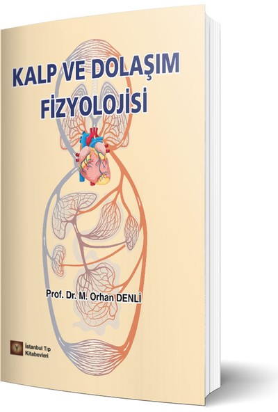 Kalp ve Dolaşım Fizyolojisi