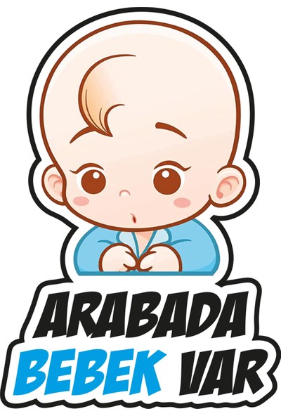 Obibaskı Arabada Bebek Var Araba Sticker 13X11 cm Obibaskı Arabada Bebek Var Araba Sticker 13X11 cm