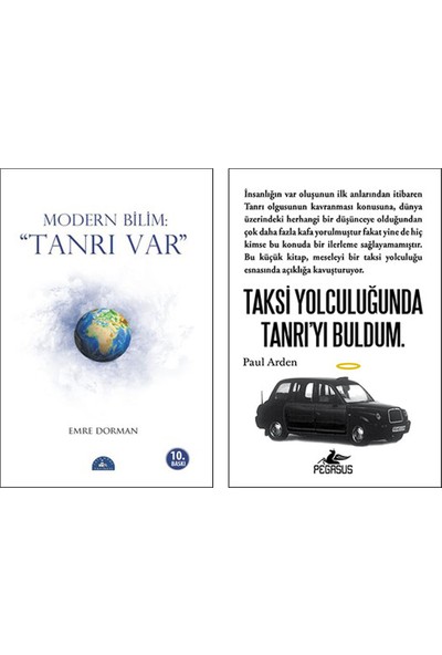Modern Bilim Tanrı Var - Taksi Yolculuğunda Tanrı’yı Buldum (2 Kitap Set) - Emre Dorman Modern Bilim Tanrı Var - Taksi Yolculuğunda Tanrı’yı Buldum (2 Kitap Set) - Emre Dorman