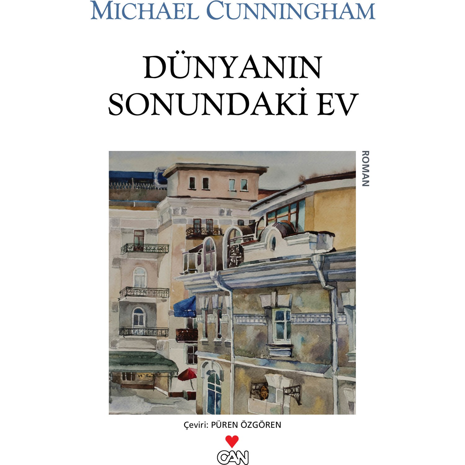 Dünyanın Sonundaki Ev-Michael Cunningham Kitabı ve Fiyatı