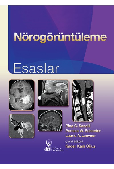 Nörogörüntüleme: Esaslar - Ekim Gümeler