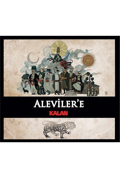 Alevilere Kalan Alevilere Kalan