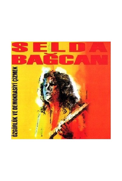 Selda Bağcan - Özgürlük ve Demokrasi (CD)