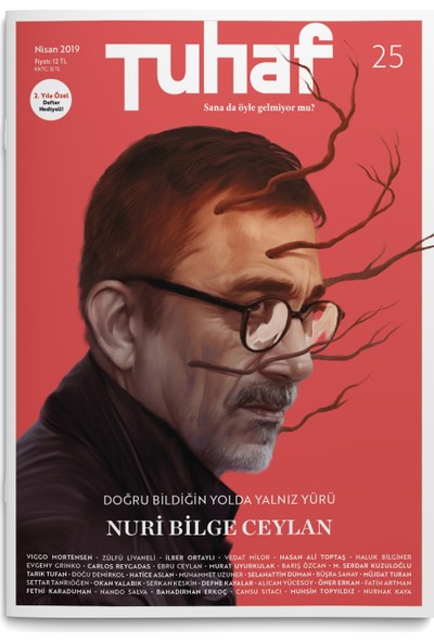 Tuhaf Dergi Sayı: 25 Nisan 2019 Tuhaf Dergi Sayı: 25 Nisan 2019