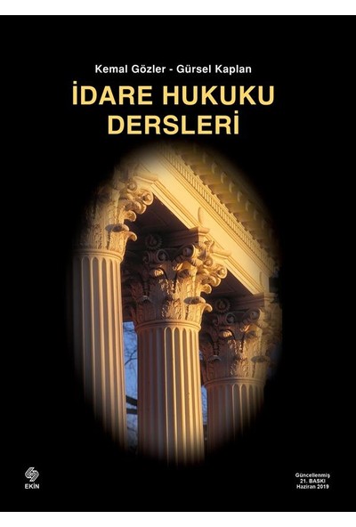 İdare Hukuku Dersleri İdare Hukuku Dersleri