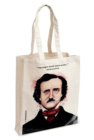 Edgar Allan Poe - Aforizma Bez Çanta Edgar Allan Poe - Aforizma Bez Çanta
