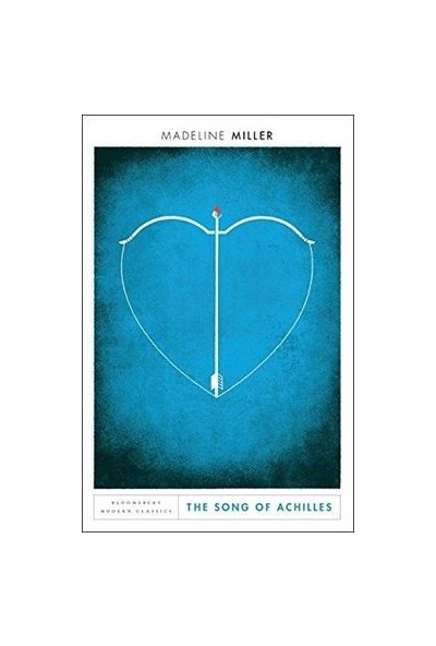 The Song Of Achilles - Madeline Miller The Song Of Achilles - Madeline Miller