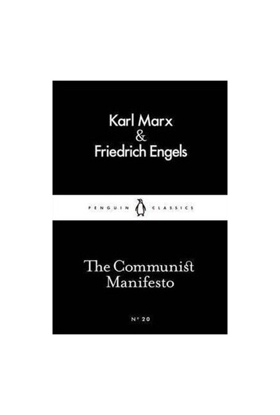 The Communist Manifesto - Karl Marx The Communist Manifesto - Karl Marx