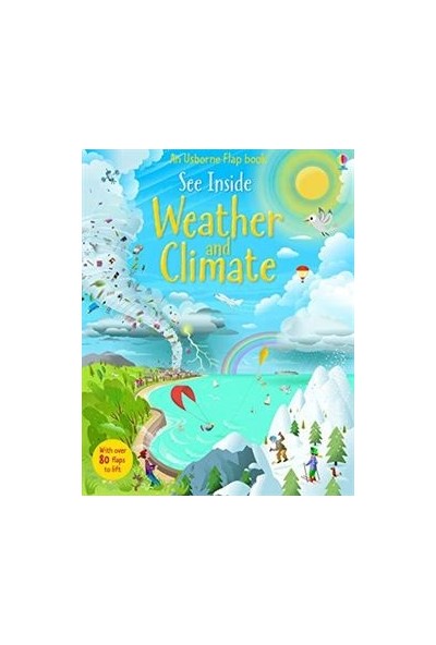 See Inside Weather & Climate - Katie Daynes See Inside Weather & Climate - Katie Daynes
