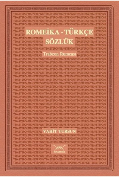 Romeika-Türkçe Sözlük