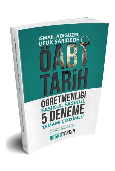 Doğru Tercih ÖABT Tarih Öğretmenliği Fasikül 5 Deneme Doğru Tercih ÖABT Tarih Öğretmenliği Fasikül 5 Deneme