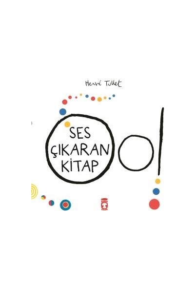 Ses Çıkaran Kitap - Herve Tullet
