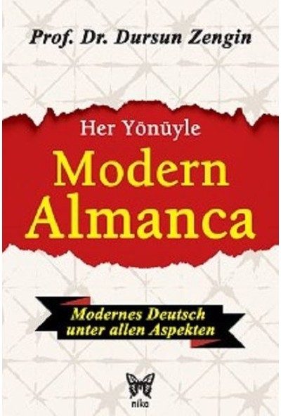 Her Yönüyle Modern Almanca - Dursun Zengin Her Yönüyle Modern Almanca - Dursun Zengin