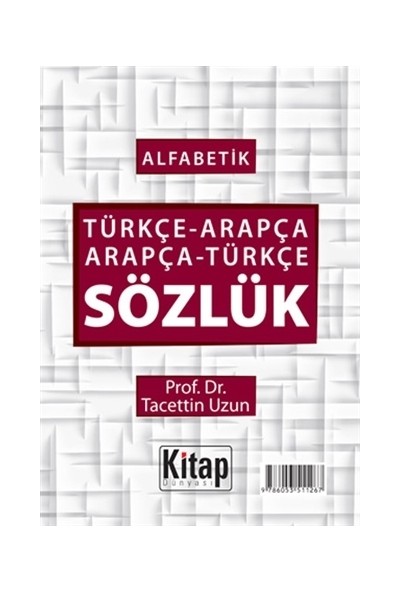 Alfabetik Türkçe-Arapça Arapça-Türkçe Sözlük