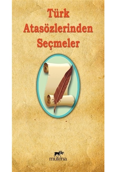 Türk Atasözlerinden Seçmeler