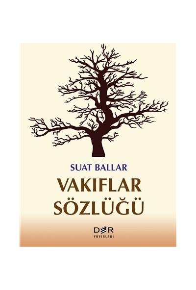 Vakıflar Sözlüğü - Suat Ballar