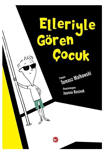 Elleriyle Gören Çocuk - Tomasz Małkowski