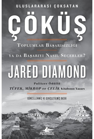 Çöküş Toplumlar Başarısızlığı Ya Da Başarıyı Nasıl Seçerler? – Ciltli - Jared Dıamond Çöküş Toplumlar Başarısızlığı Ya Da Başarıyı Nasıl Seçerler? – Ciltli - Jared Dıamond