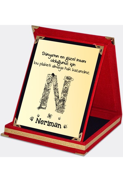 E-Hediyeci Dünyanın En Güzel İnsanına Özel Plaket - N E-Hediyeci Dünyanın En Güzel İnsanına Özel Plaket - N