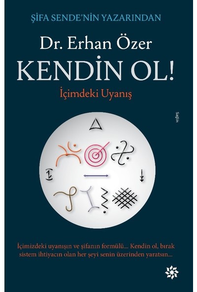 Kendin Ol! - Erhan Özer