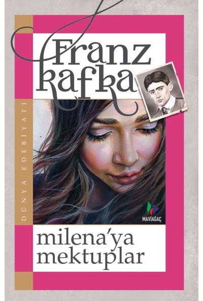 Milene’ya Mektuplar - Franz Kafka