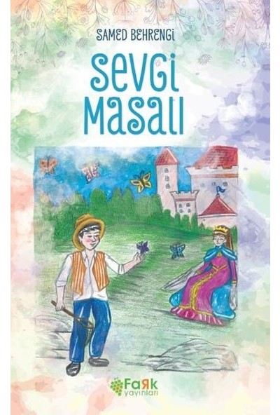 Sevgi Masalı - Samed Behrengi Sevgi Masalı - Samed Behrengi
