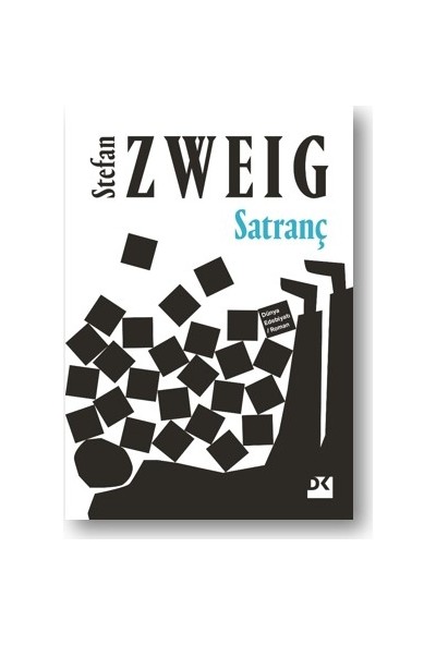 Satranç - Stefan Zweig Satranç - Stefan Zweig