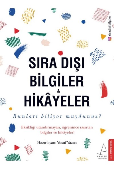 Sıra DışI Bilgiler & Hikâyeler Sıra DışI Bilgiler & Hikâyeler