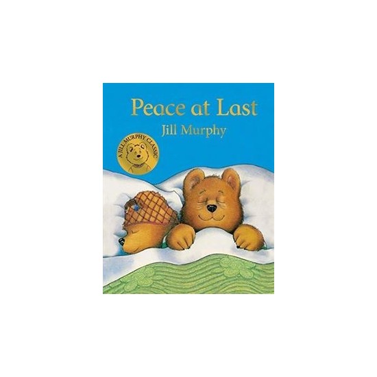 Peace At Last - Jill Murphy Kitabı ve Fiyatı - Hepsiburada