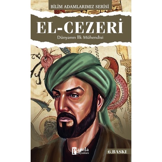El-Cezeri - Dünyanın İlk Mühendisi - Ali Kuzu Kitabı ve Fiyatı