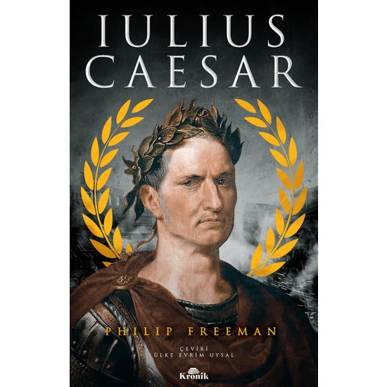 Iulius Caesar - Philip Freeman Kitabı ve Fiyatı - Hepsiburada