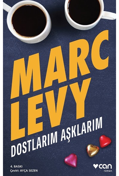 Dostlarım Aşklarım