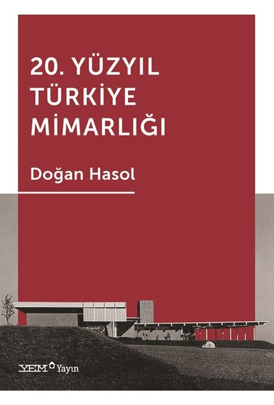 20. Yüzyıl Türkiye Mimarlığı