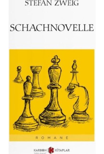 Schachnovelle (Almanca) - Stefan Zweig Schachnovelle (Almanca) - Stefan Zweig