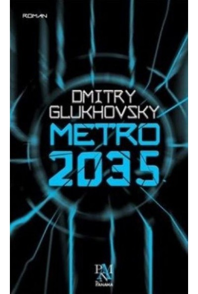 Metro 2035 - Dmitry Glukhovsky