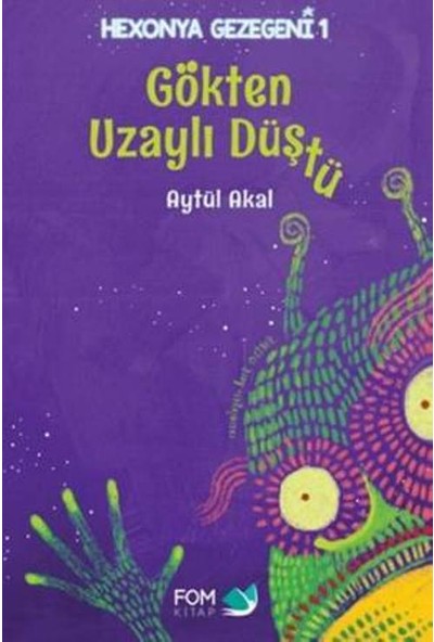 Hexonya Gezegeni 1: Gökten Uzaylı Düştü Hexonya Gezegeni 1: Gökten Uzaylı Düştü