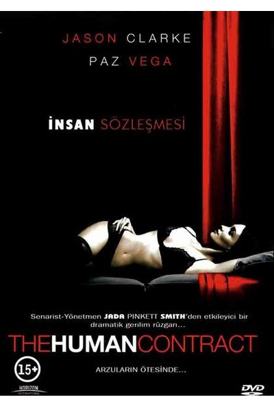 The Human Contract - İnsan Sözleşmesi The Human Contract - İnsan Sözleşmesi